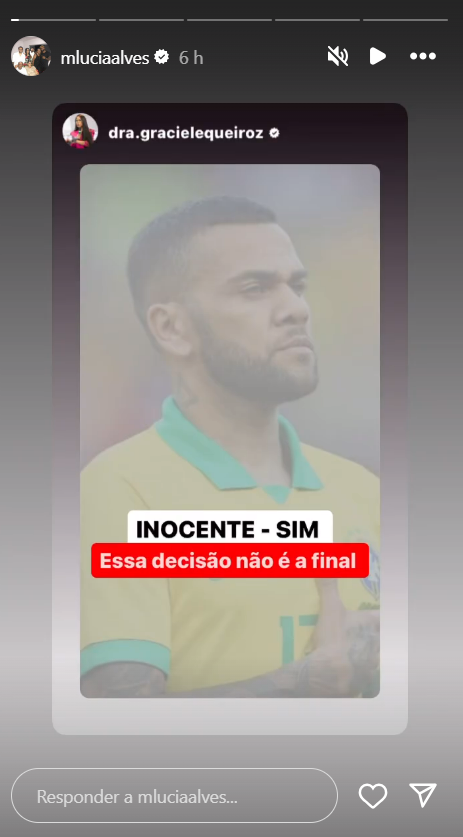 Mãe de Daniel Alves se manifesta após condenação: "Inocente sim ...